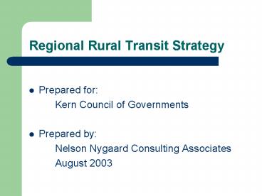 Regional Rural Transit Strategy presentation | free to view