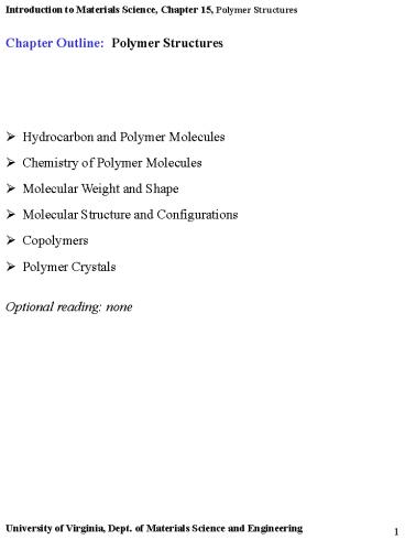 Chapter Outline: Polymer Structures presentation | free to view