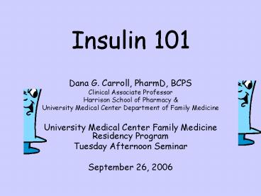 Insulin 101 presentation | free to view