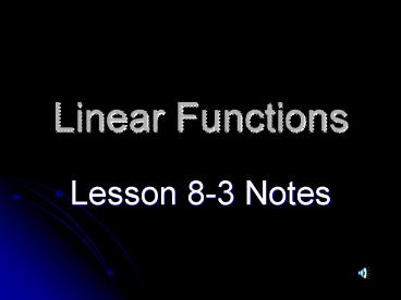 Linear Functions presentation | free to view