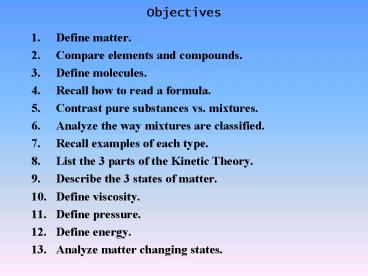 PPT – Objectives PowerPoint presentation | free to view - id: 165c59-YWY3Z