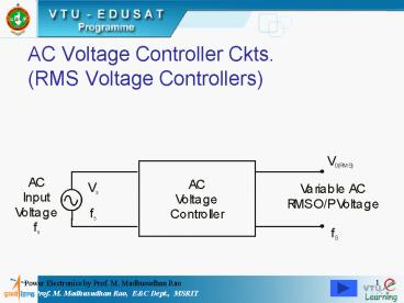 PPT – AC Voltage Controller Ckts' RMS Voltage Controllers PowerPoint presentation | free to view ...