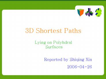 PPT – 3D Shortest Paths PowerPoint presentation | free to view - id ...