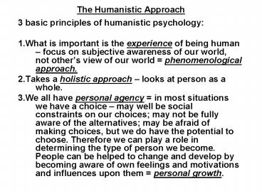 PPT – The Humanistic Approach PowerPoint presentation | free to view - id: 1660f9-ZDc1Z