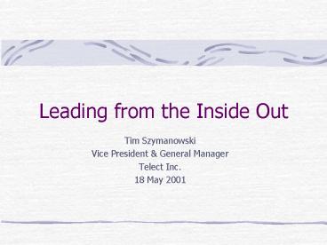 Leading from the Inside Out presentation | free to view