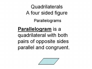 Quadrilaterals A four sided figure presentation | free to view
