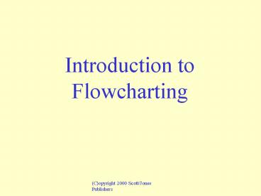 Introduction to Flowcharting presentation | free to view