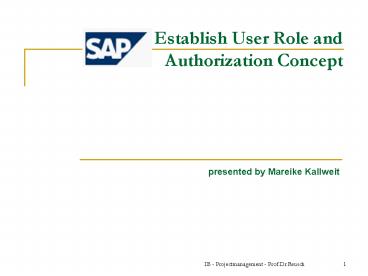 Establish User Role and Authorization Concept presentation | free to view