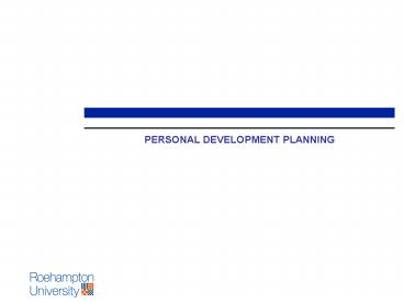 PERSONAL DEVELOPMENT PLANNING presentation | free to view