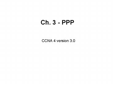 PPT – Ch' 3 PPP PowerPoint presentation | free to view - id: 1698cc-ZjEyZ