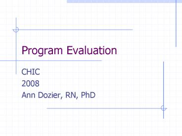 PPT – Program Evaluation PowerPoint presentation | free to view - id ...
