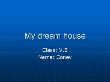 My dream house presentation | free to download