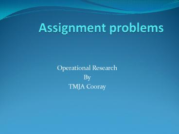 Assignment problems presentation | free to view