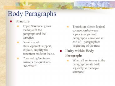 PPT – Body Paragraphs PowerPoint presentation | free to view - id ...