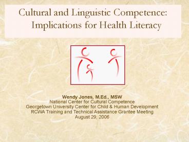 PPT – Cultural and Linguistic Competence: Implications for Health ...