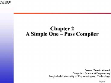 Chapter 2 A Simple One Pass Compiler presentation | free to view