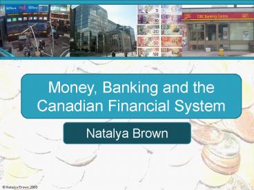 Money, Banking and the Canadian Financial System presentation | free to ...
