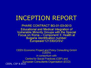 INCEPTION REPORT presentation | free to view