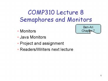 COMP310 Lecture 8 Semaphores and Monitors presentation | free to view
