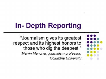 In Depth Reporting presentation | free to view