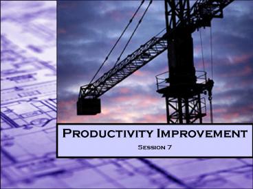 Productivity Improvement presentation | free to view