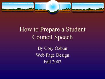 How to Prepare a Student Council Speech presentation | free to view