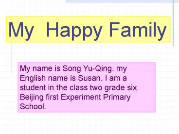 My Happy Family presentation | free to view