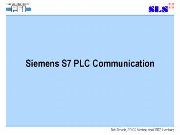 Siemens S7 PLC Communication presentation | free to download