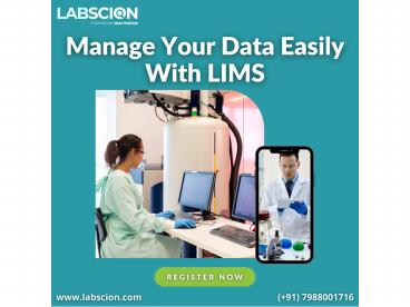 Manage Your Data Easily With LIMS Photo Slideshow | free to download ...