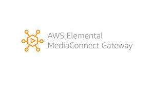 AWS Launches AWS Elemental MediaConnect Gateway | ProductionHUB