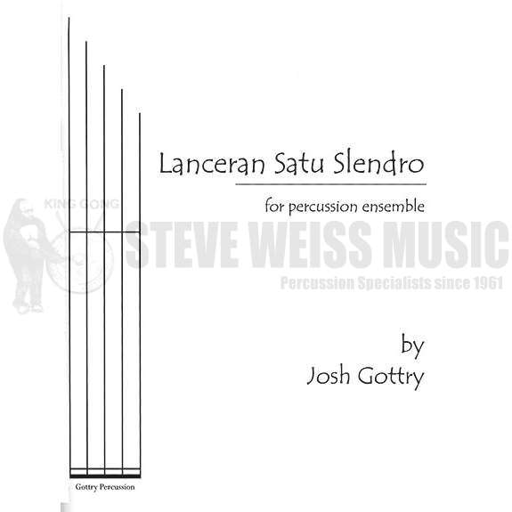 Lanceran Satu Slendro by Josh Gottry | Steve Weiss Music