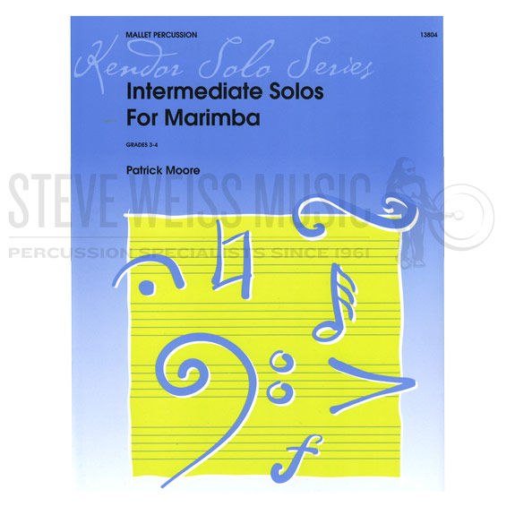 Intermediate Solos for Marimba - Patrick Moore | Steve Weiss Music