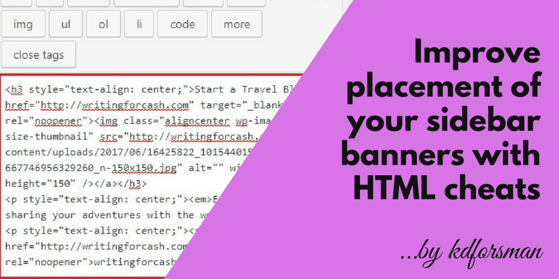 Improve placement of your Sidebar Banners with these HTML cheats