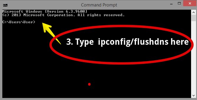 Flush DNS in Windows 7, 8, 10 and Clear Browser Cache