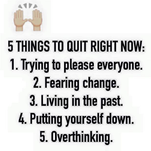 5 Things To Quit Right Now