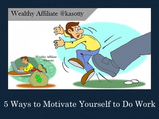 5 Ways to Motivate Yourself to Do Work