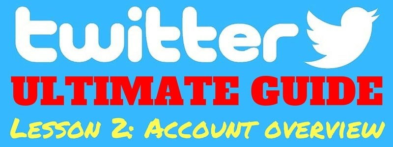 Ultimate Guide on How to Use Twitter