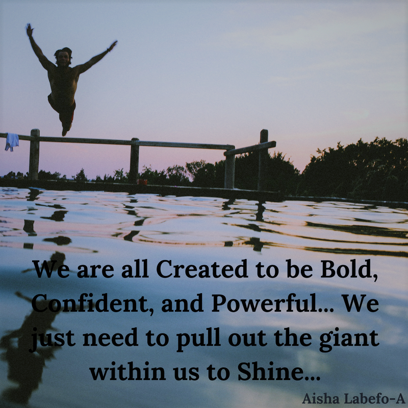 Bold, Confident and Powerful