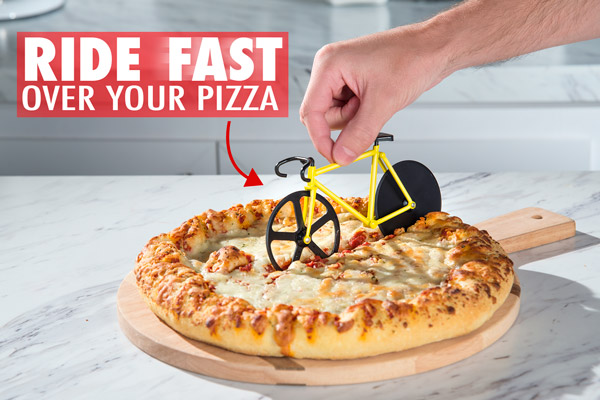 Ride fast over your pizza