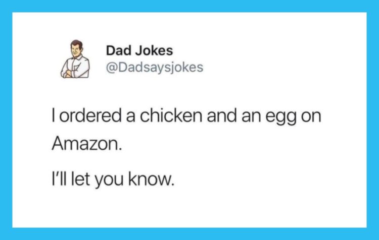 17 of the Funniest Dad Jokes That Still Have Us Shaking Our Heads