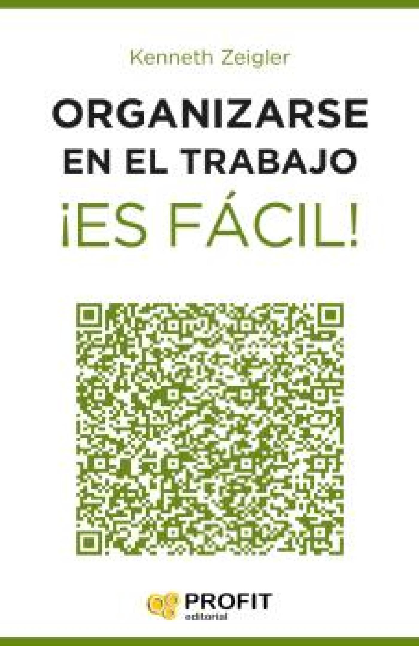 Organizarse en el trabajo¡Es fácil! Ebook, Kenneth Zeigler - eBook ...