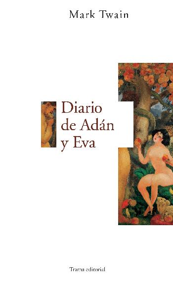 Diario de Adán y Eva, Mark Twain - eBook | ArgentinaBooks