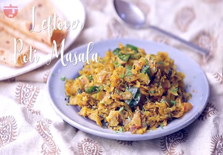 Leftover Masala Roti : IFN
