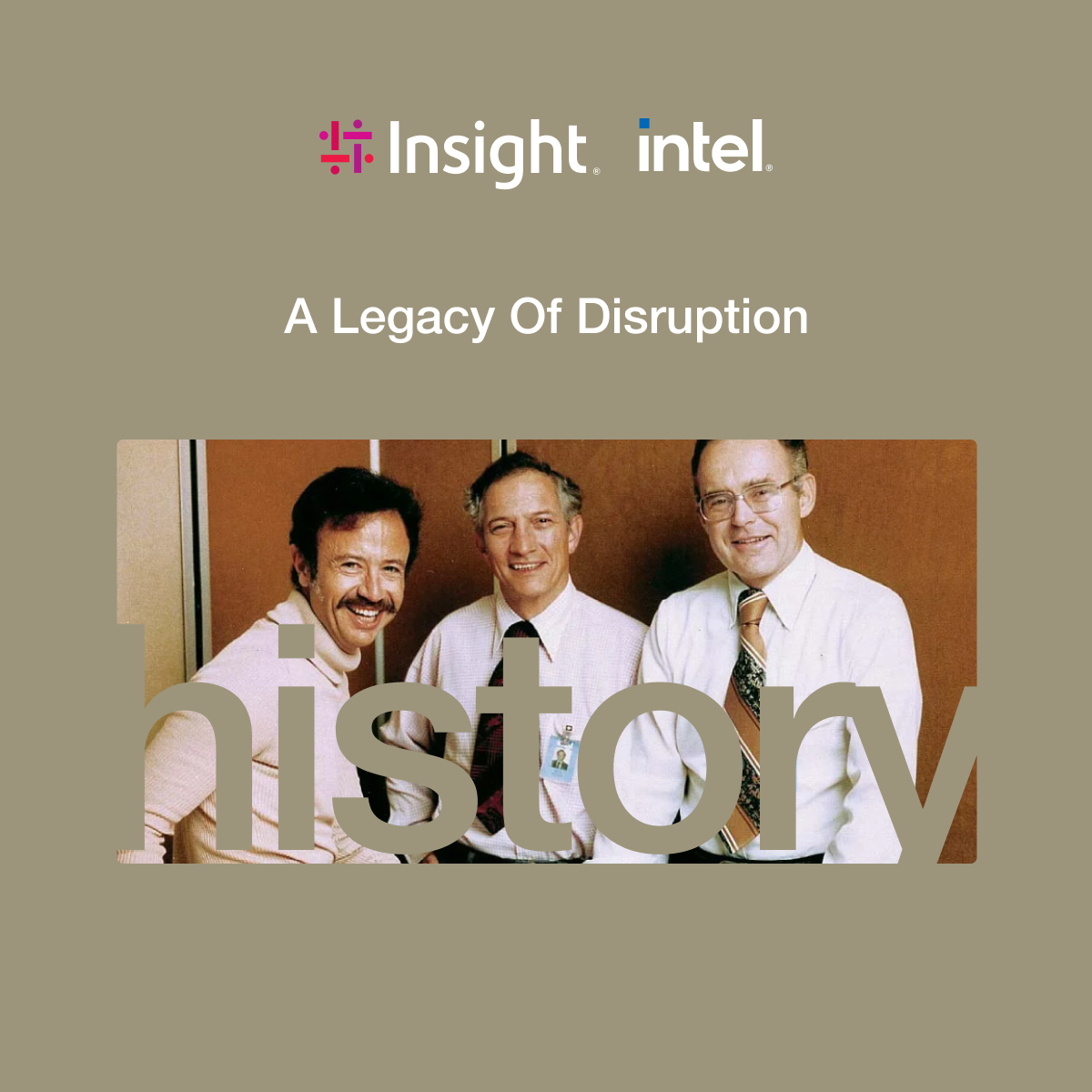 A legacy of disruption | The history of Intel