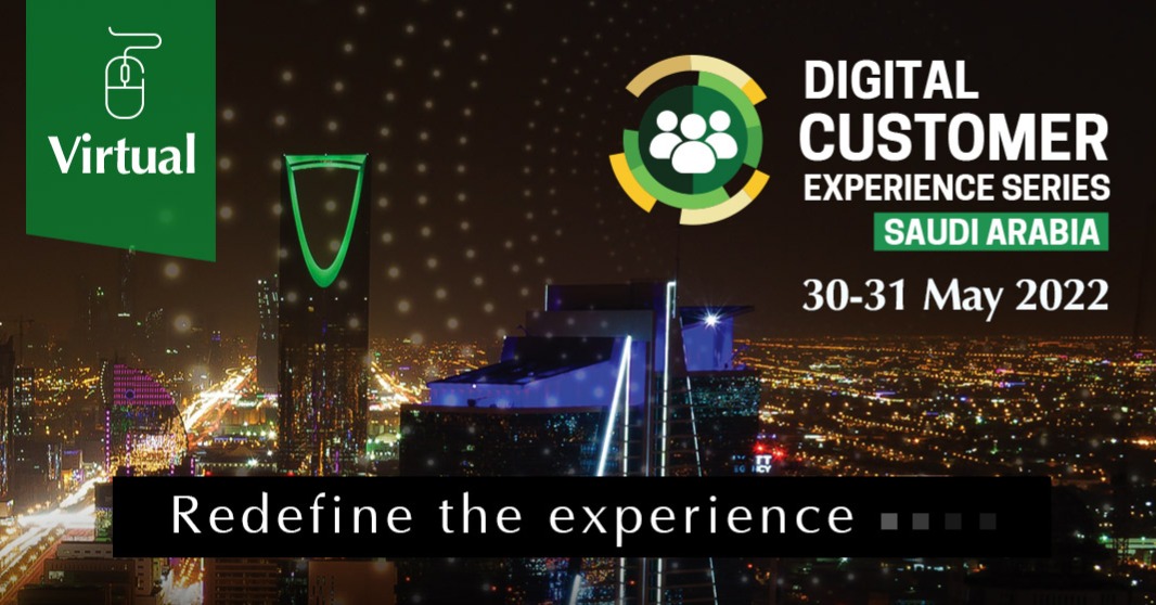 Industry Events - Digital Customer Experience Series - Saudi Arabia