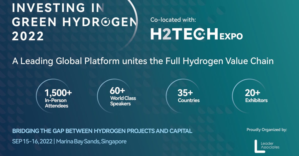 Industry Events - INVESTING IN GREEN HYDROGEN 2022 & H2TECH EXPO
