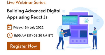 Industry Events - Building Advanced Digital Apps using React Js