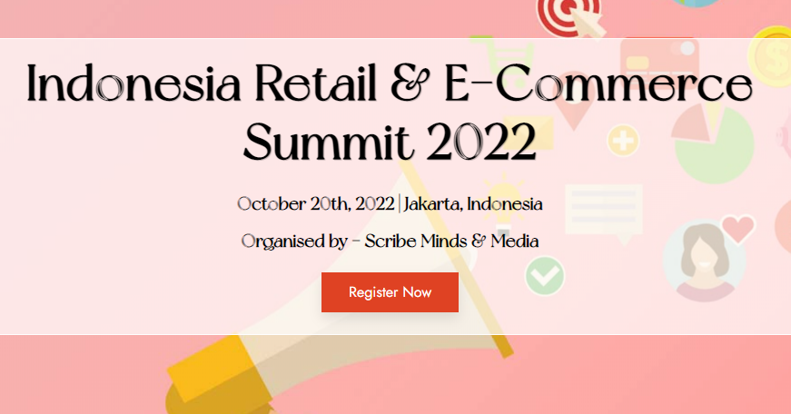 Industry Events - Indonesia Retail & E-Commerce Summit 2022