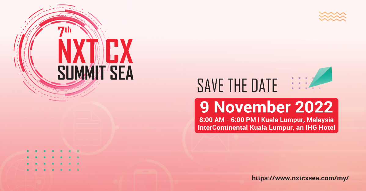 Industry Events - 7th NXT CX SUMMIT SEA 2022