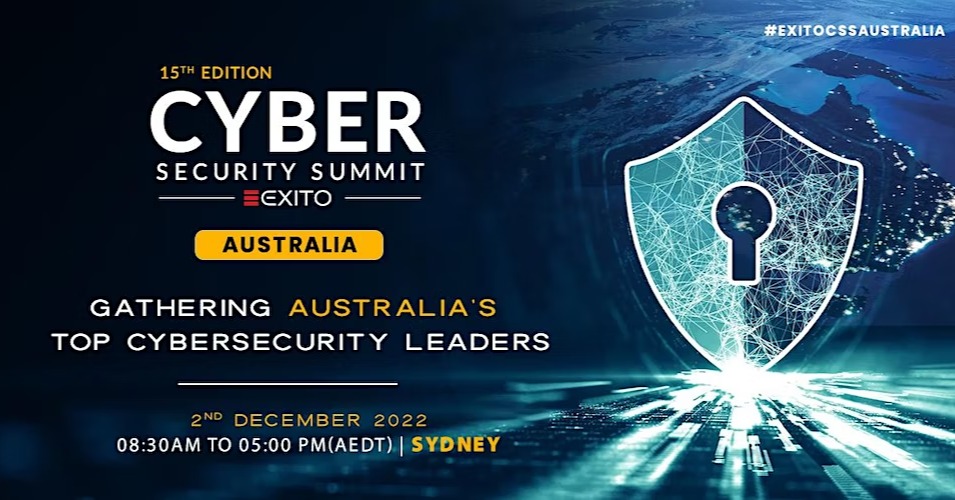 Industry Events - 15th Edition Cyber Security Summit - Australia
